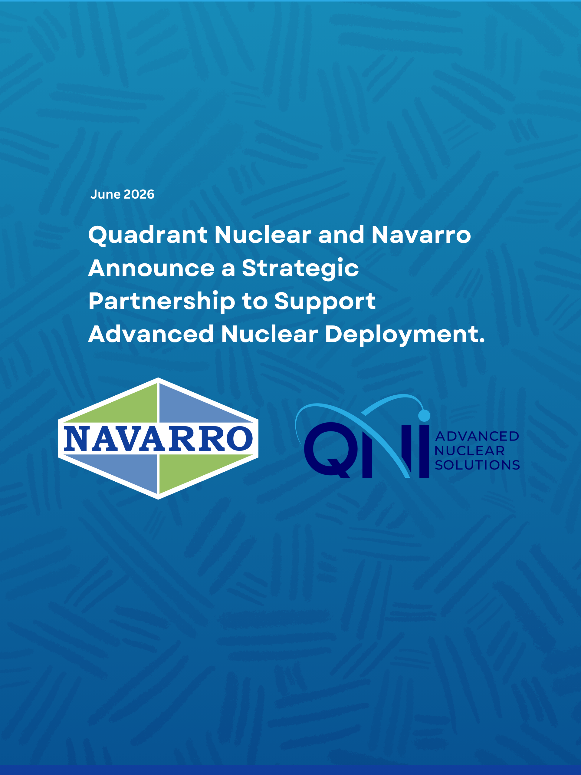 Quadrant Nuclear and Navarro Research & Engineering Announce Strategic ...